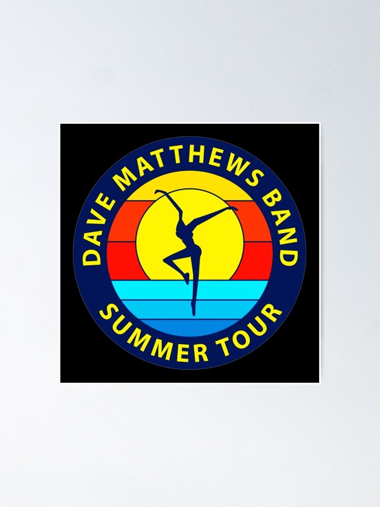 "Dave Matthews Logo" Poster for Sale by nancy-story | Redbubble