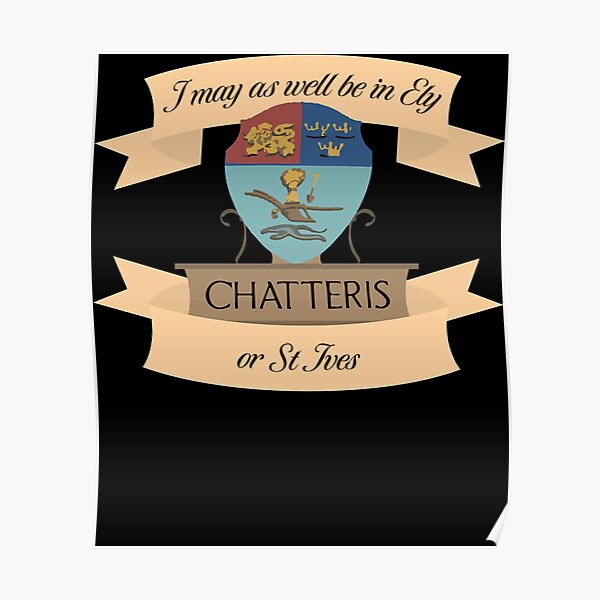 "Chatteris Logo J May As St Jves For Men And Women" Poster for Sale by ...