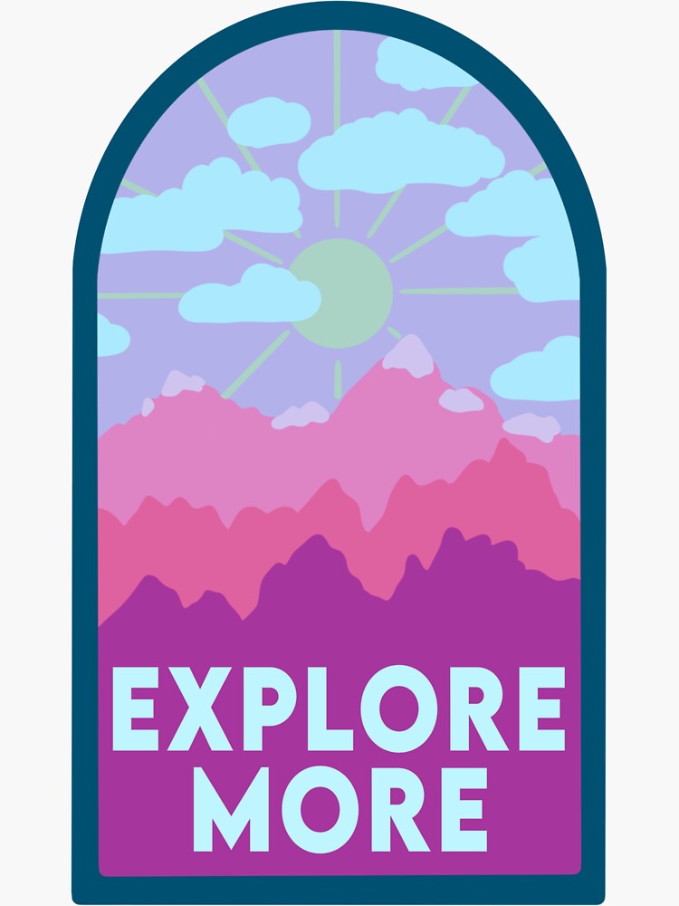 "Explore More" Sticker by alylco | Redbubble