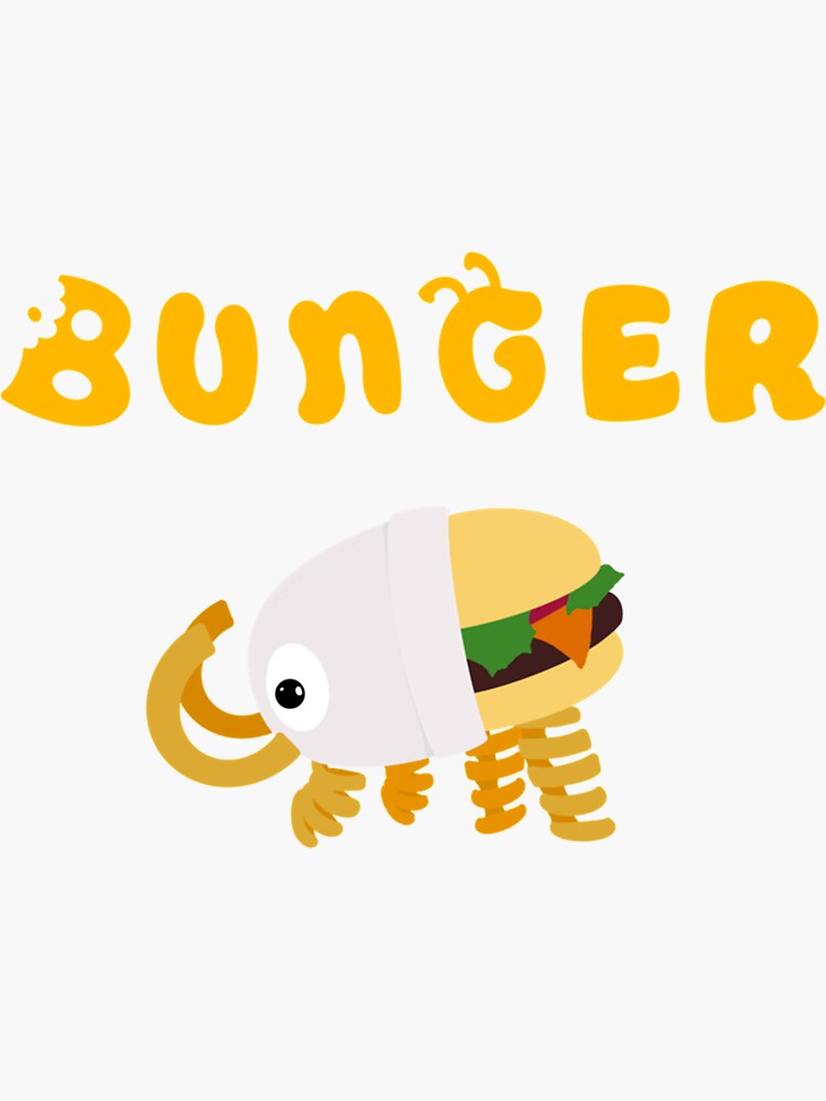 "Bunger Bunger " Sticker for Sale by KOAandKINDCo | Redbubble