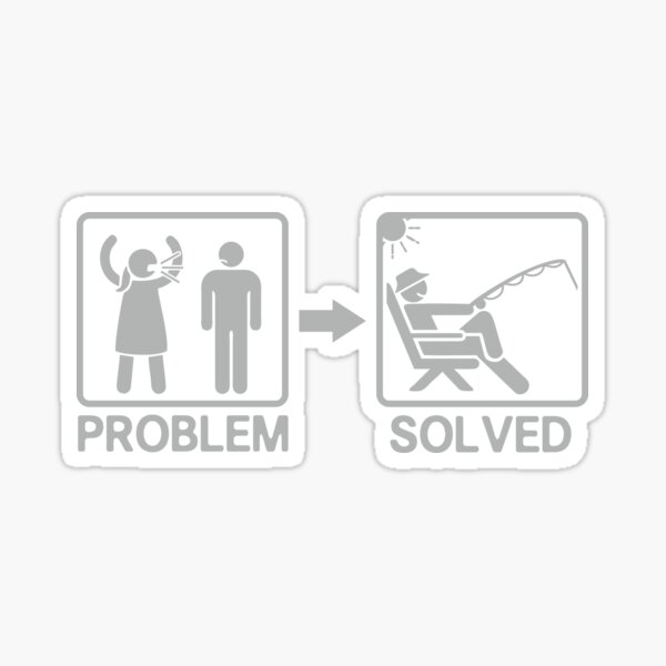 "Funny Fishing Yelling Wife Problem Solved Fisher Husband Humor Gift ...