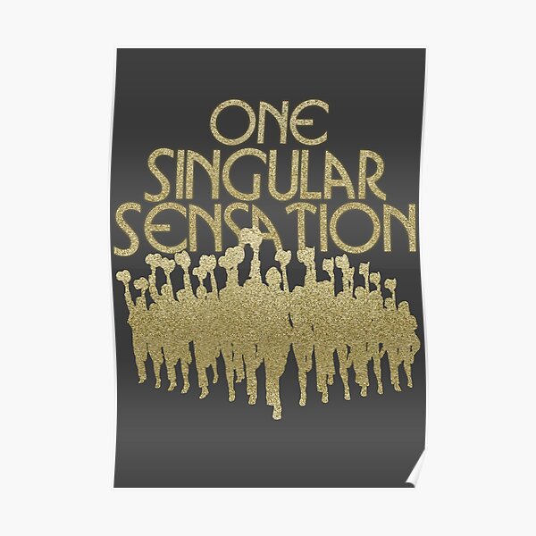 "One Singular Sensation | A Chorus Line" Poster for Sale by aimee-draws ...