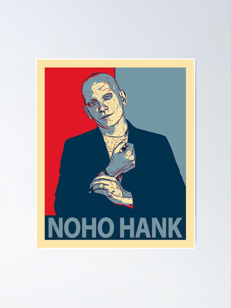 "Noho Hank Barry" Poster for Sale by Hornetdesign | Redbubble