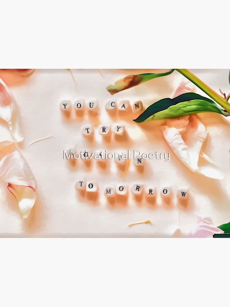 "you can try again tomorrow Motivational Poetry" Sticker by ...