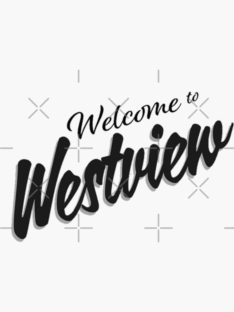 "welcome to westview " Sticker by marvelposters | Redbubble