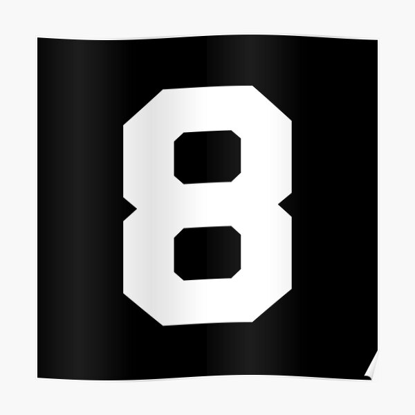 "Number 8, White eight, Sports number 8" Poster for Sale by ...
