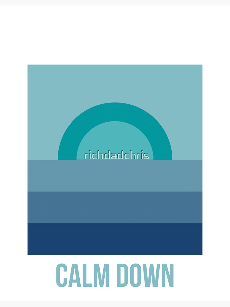 "calm down" Sticker for Sale by richdadchris | Redbubble
