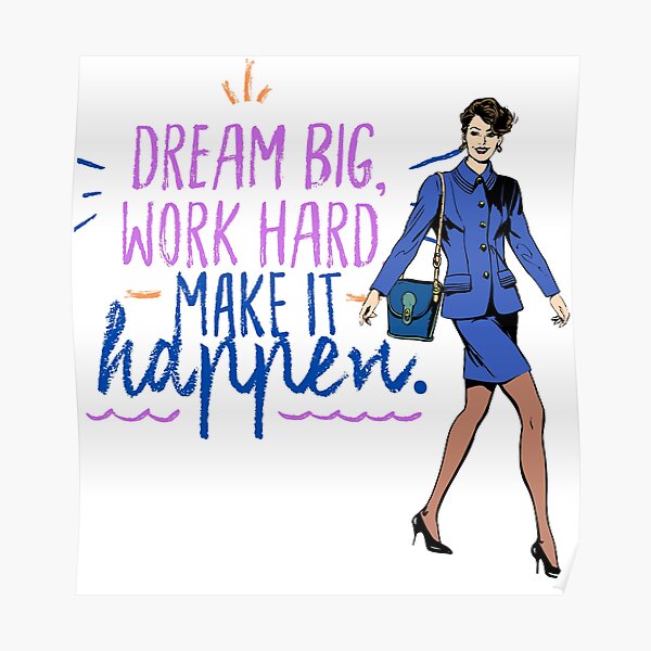 "Dre big work hard" Poster for Sale by Jaadueekala | Redbubble