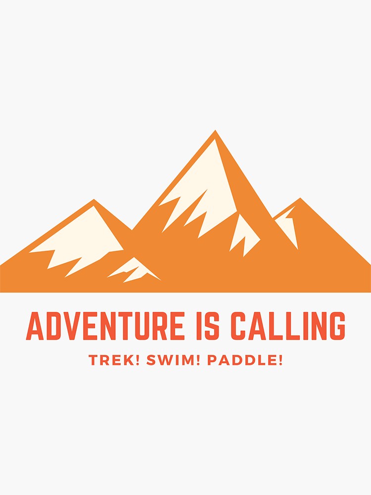"Adventure Is Calling" Sticker by Nivios-Designs | Redbubble
