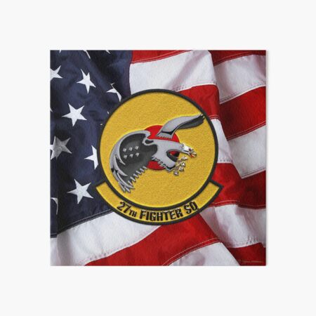 "27th Fighter Squadron - 27 FS Patch over American Flag" Art Board ...