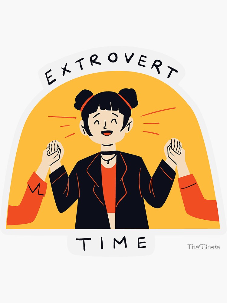 "Extrovert" Sticker by TheS3nate | Redbubble