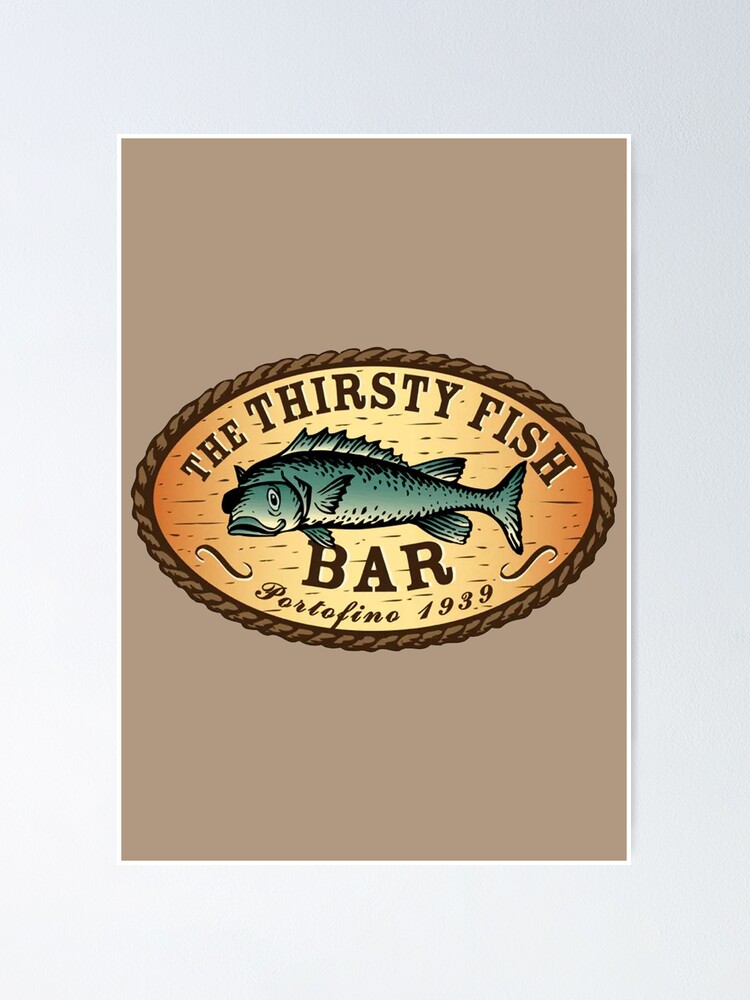 "The Thirsty Fish Bar" Poster by ThemeParkNOW | Redbubble