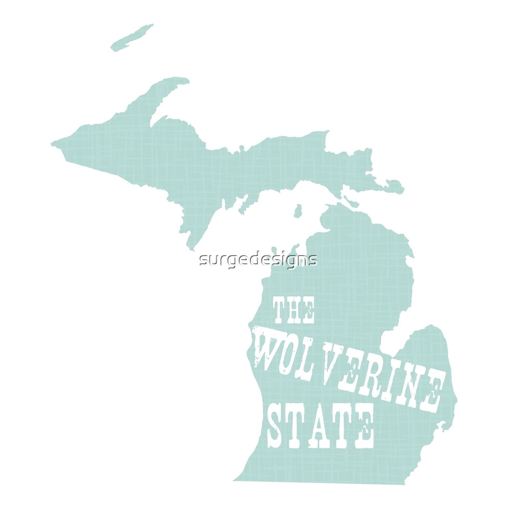 "Michigan State Motto Slogan" by surgedesigns | Redbubble
