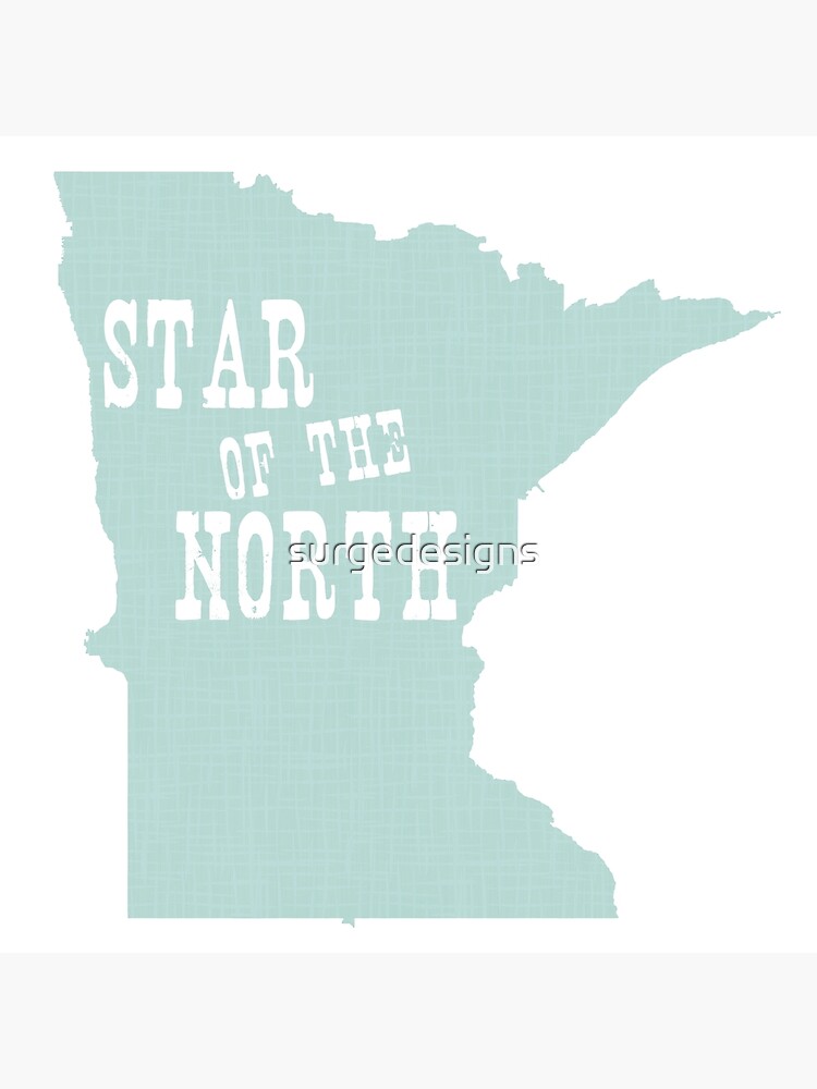 "Minnesota State Motto Slogan" Poster by surgedesigns | Redbubble