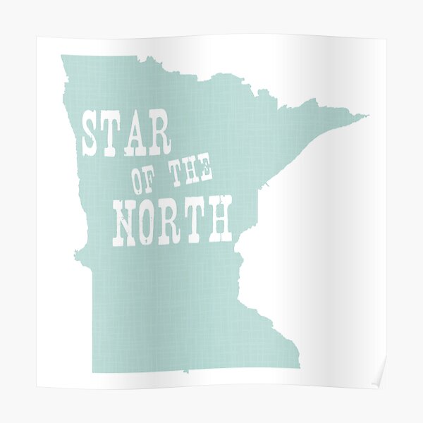 "Minnesota State Motto Slogan" Poster by surgedesigns | Redbubble