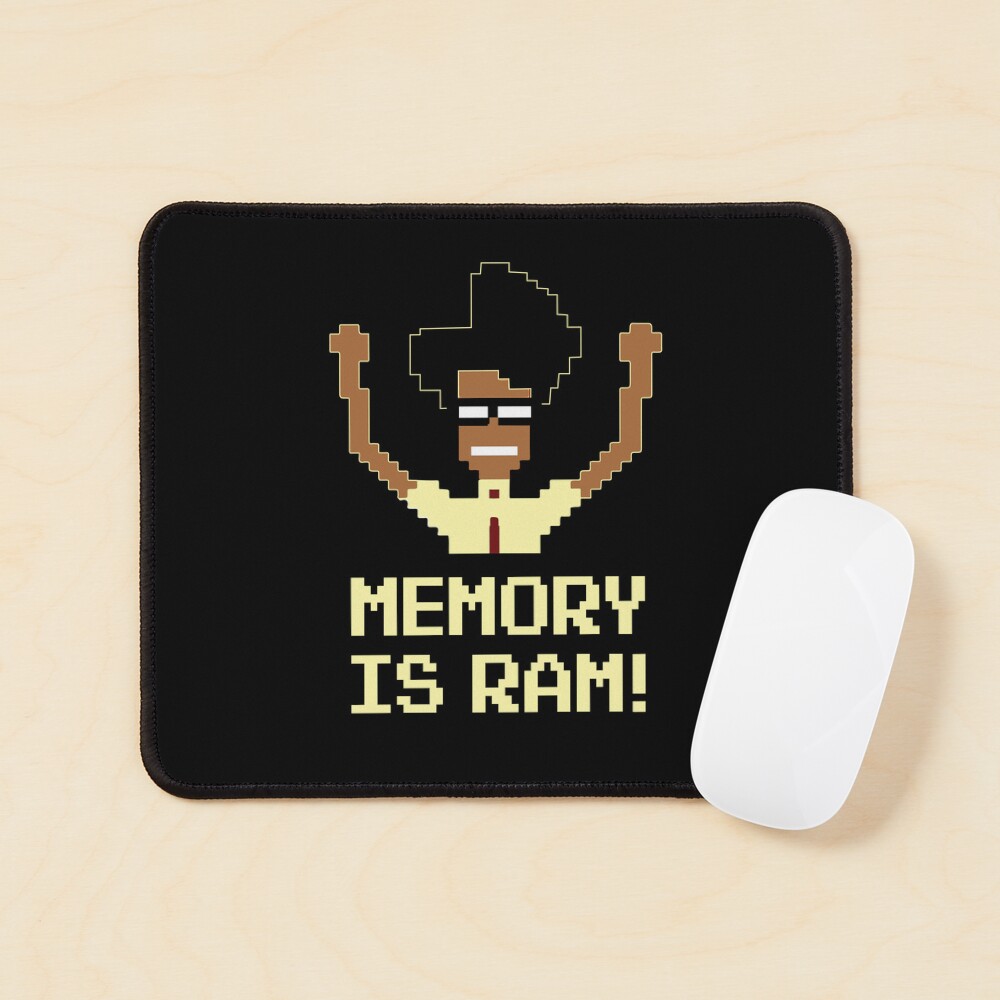 "Memory is ram, The IT Crowd, Moss" Mouse Pad for Sale by GeeksUnique ...
