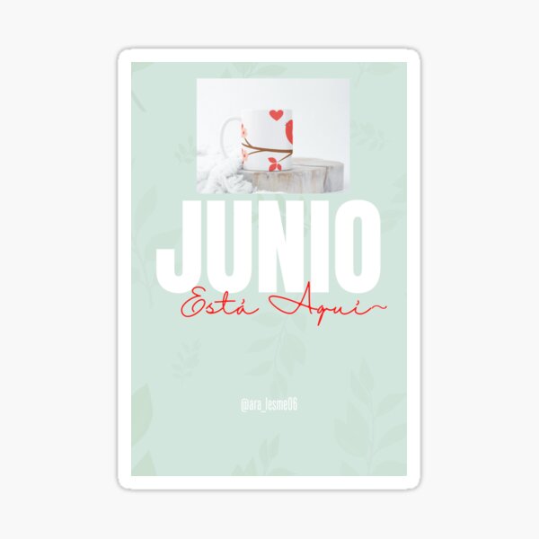 "Month of June!" Sticker for Sale by AraLDesigns | Redbubble