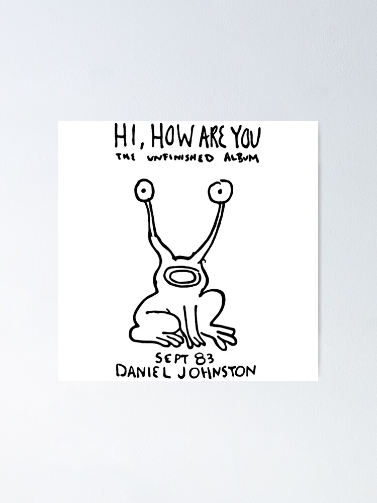 "Hi, How Are You" Poster for Sale by TNKART | Redbubble