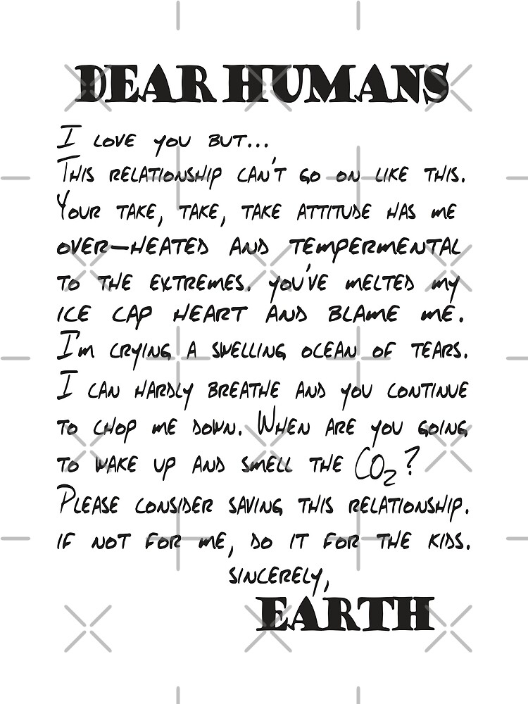 "Letter to Humans - from Earth" by jitterfly | Redbubble