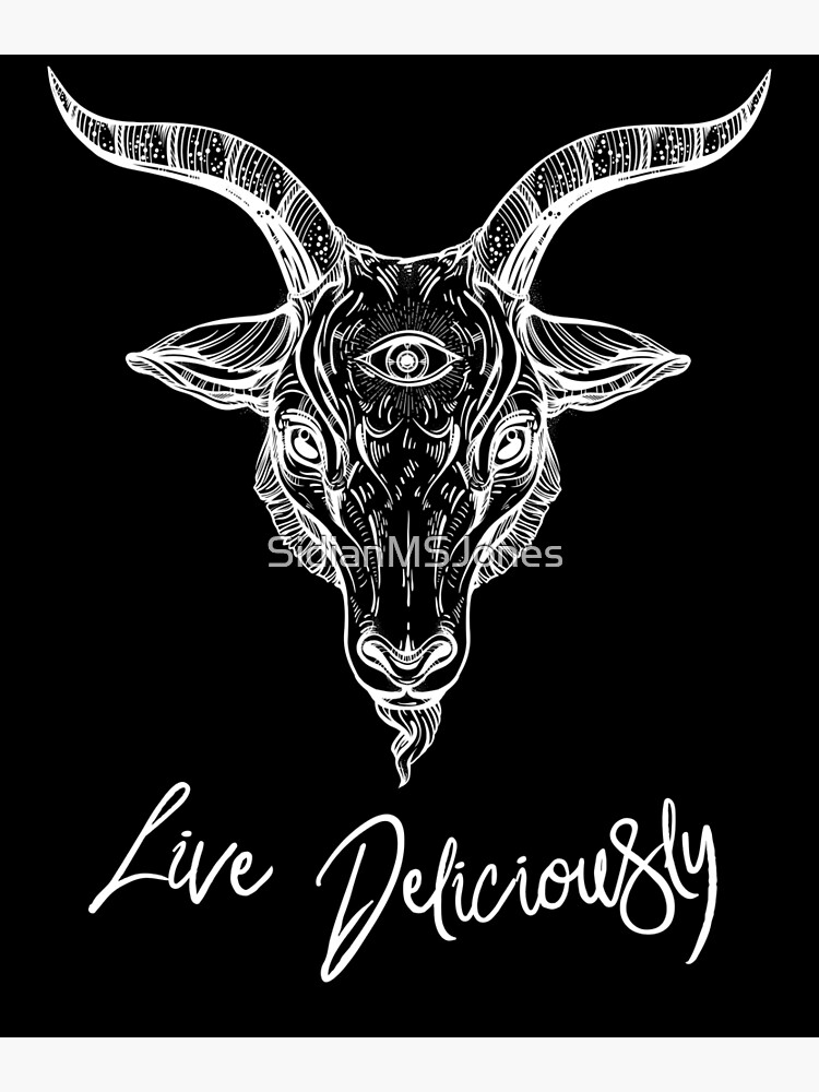"Black Phillip the Goat - Live Deliciously" Art Print by SidianMSJones ...