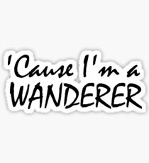 The Wanderer Stickers | Redbubble