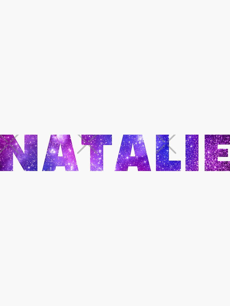 "Natalie" Sticker by lucy-mac | Redbubble