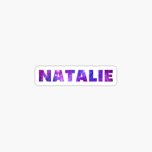 "Natalie" Sticker by lucy-mac | Redbubble
