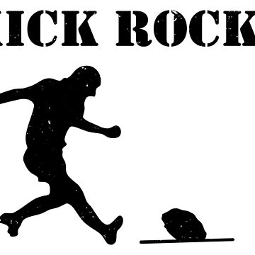 "Kick Rocks" Sticker by eistorth | Redbubble