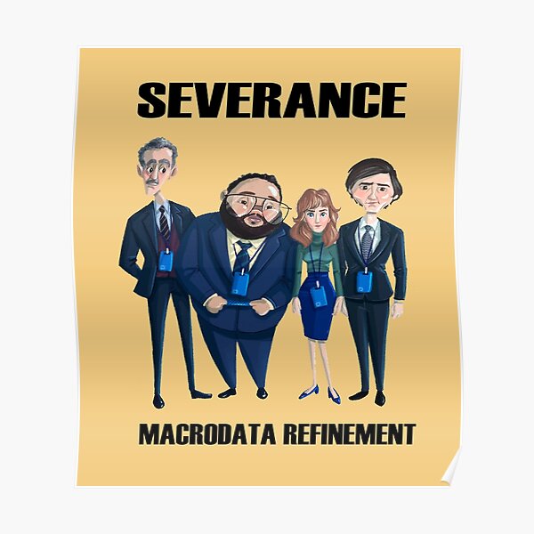 "Severance Lumon macrodata refinement" Poster for Sale by moe121992 ...