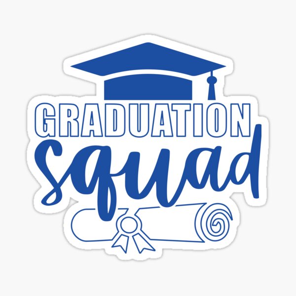"Graduation Squad " Sticker for Sale by BuxomBabe21 | Redbubble