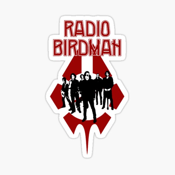 "RADIO BIRDMAN" Sticker by bcerxaft | Redbubble