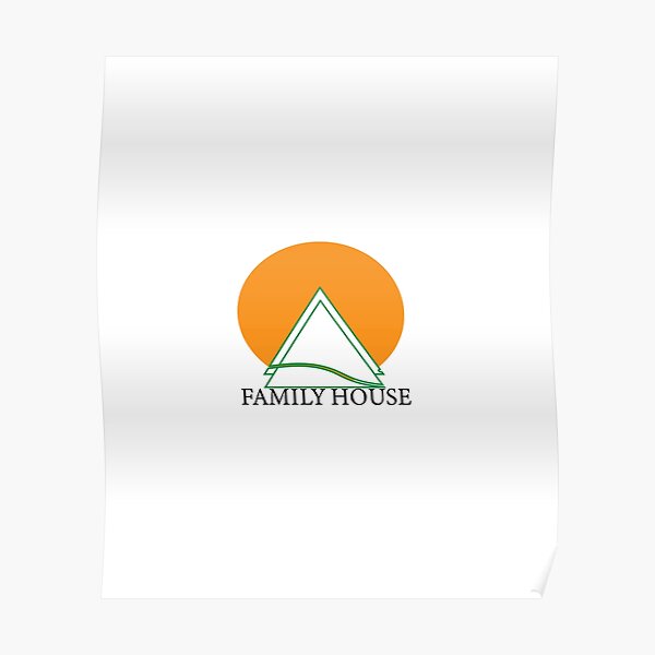 "FAMILY HOUSE REUNION family reunion Ideas" Poster for Sale by layzo ...