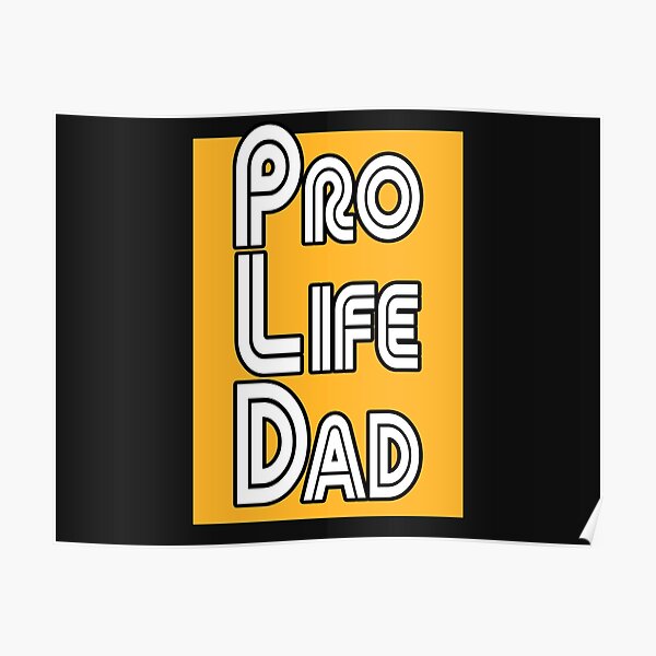 "Orange box, Pro Life Dad Line retro letters" Poster for Sale by ...