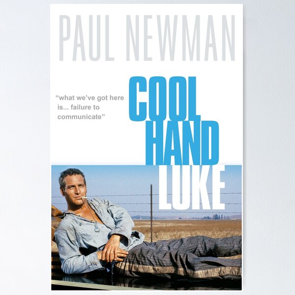 "cool hand luke" Poster for Sale by ohad-shop | Redbubble