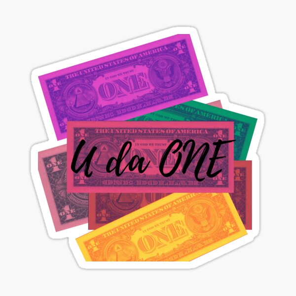 "U da one" Sticker for Sale by MandMco | Redbubble