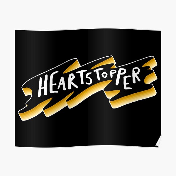 "Heartstopper logo - yellow" Poster by daddymactinus | Redbubble