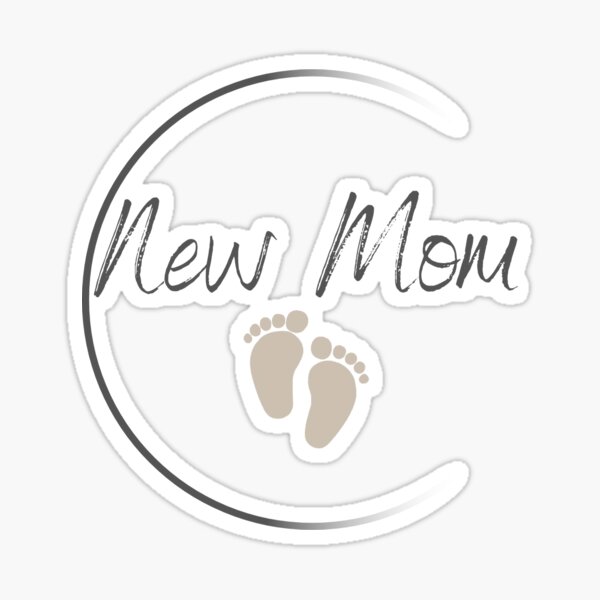 "New Mom Alert" Sticker by Shel13x | Redbubble