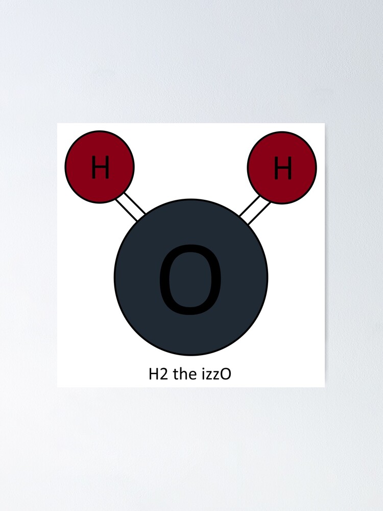 "h2 the izzO" Poster for Sale by paintbydumbers | Redbubble