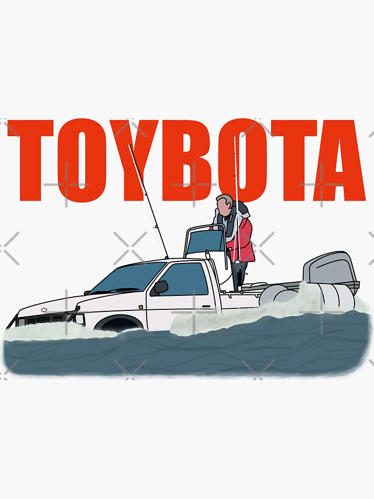 "TOYBOTA pickup truck boat." Sticker by Sonofaseacook | Redbubble