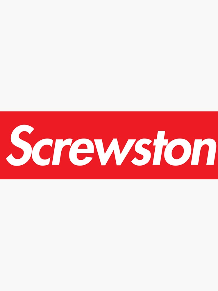 "screwston " Sticker for Sale by SignatureStreet | Redbubble