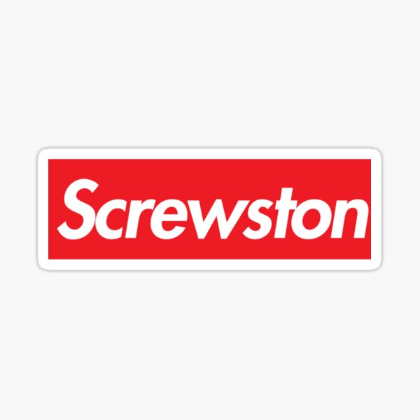 "screwston " Sticker for Sale by SignatureStreet | Redbubble