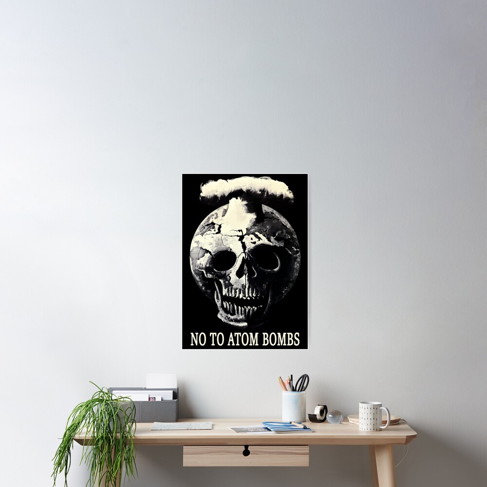 "No to Atom Bombs - HD PROPAGANDA Poster" Poster for Sale by ...