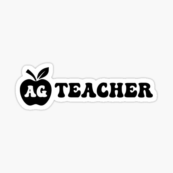 "Ag Teacher Appreciation Day 2022 " Sticker by nextwebdz | Redbubble