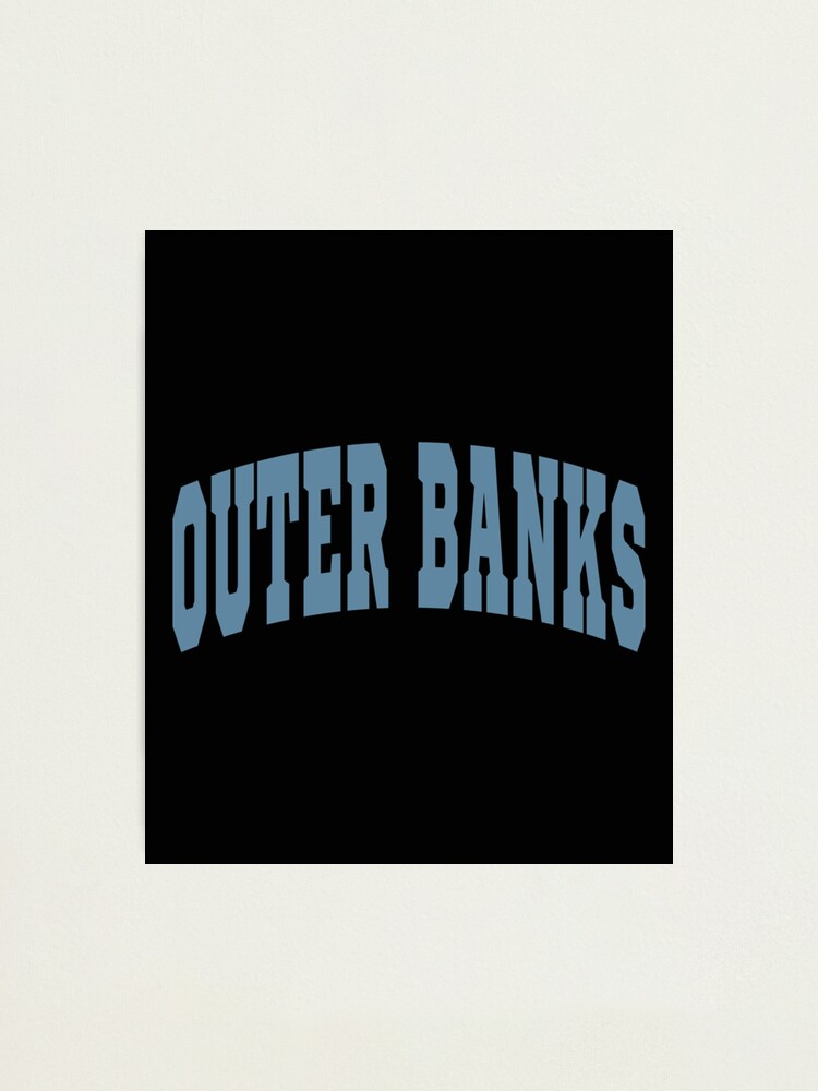"Outer Banks Varsity Lettering" Photographic Print for Sale by ...
