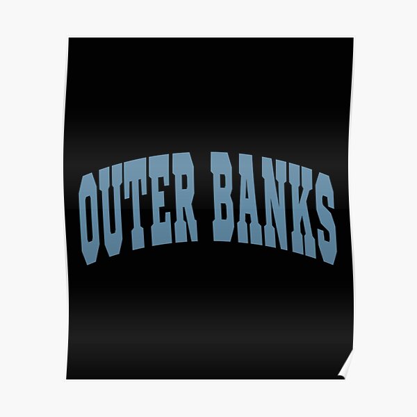 "Outer Banks Varsity Lettering" Poster for Sale by VeoNhanCVWS | Redbubble