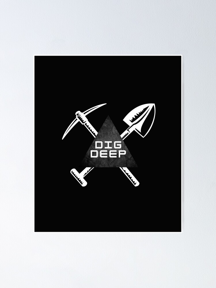 "DIG DEEP! Training and GYM Motivation Witty Friends Funny FYP" Poster ...