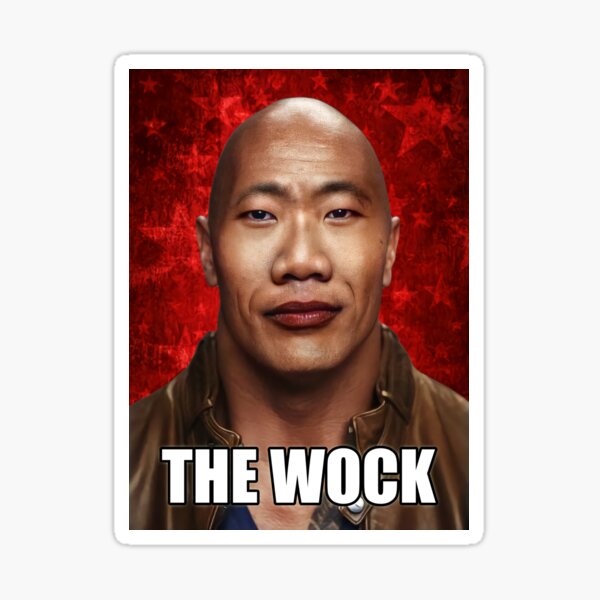 "HQ The Wock Meme ( Asian Dwayne the Wok Johnson / John Xina social ...