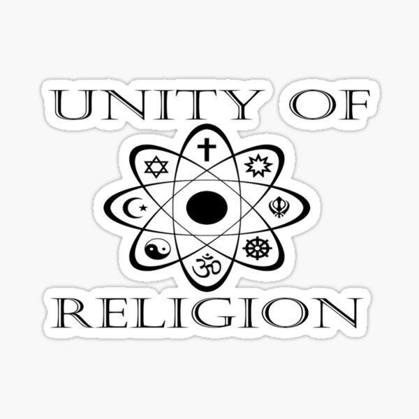 "Unity Of Religion " Sticker for Sale by JosephRichards | Redbubble
