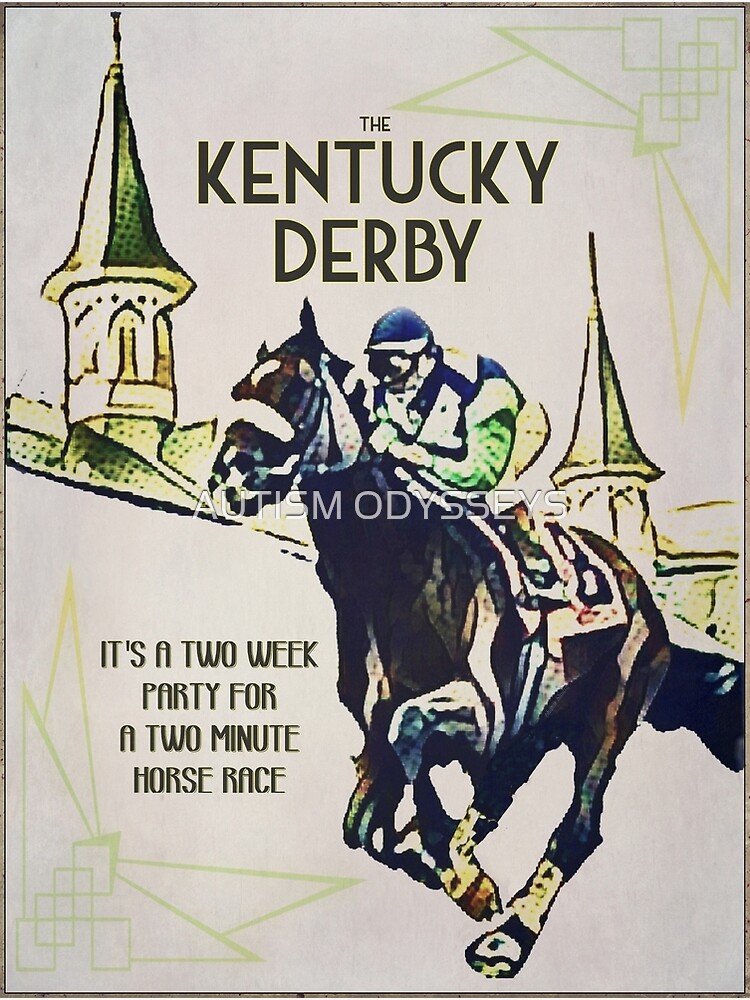 "It's Kentucky Derby Time Again!" Poster for Sale by Flifo20 | Redbubble