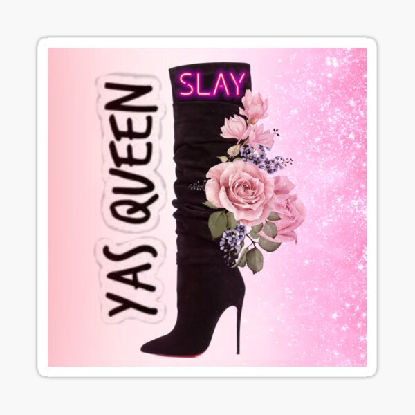 "Yas Queen" Sticker by Wewerbornbad | Redbubble